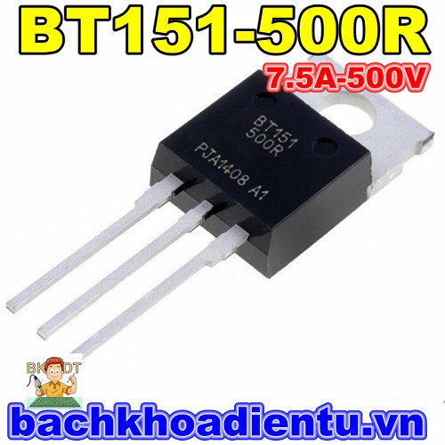 Thyristor BT151-500R (7.5A-500V) mới chính hãng. | Shopee Việt Nam