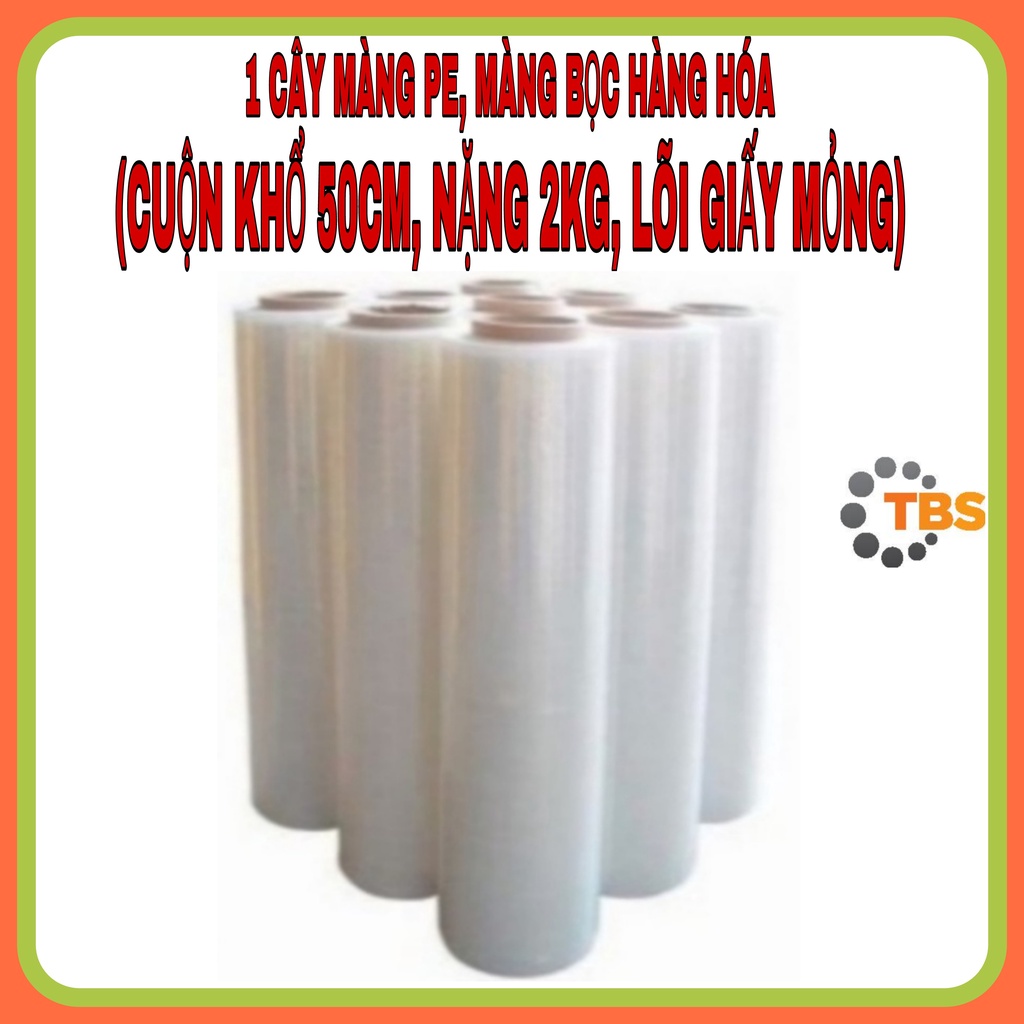MÀNG PE (NẶNG 2KG, KHỔ 50CM), MÀNG CHÍT, MÀNG ĐÓNG GÓI HÀNG | Shopee Việt Nam