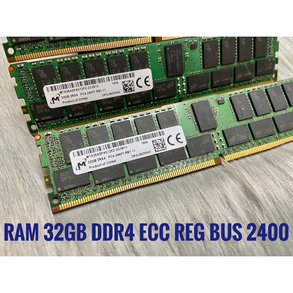 [Ram DDR4 ECC REG] RAM 32GB DDR4 ECC REG BUS 2400 Cho Server ...