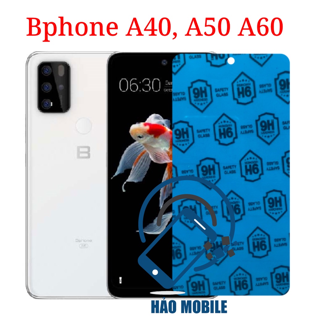Dán cường lực dẻo nano Bphone A40, A50, A60 - trong suốt và chống nhìn ...