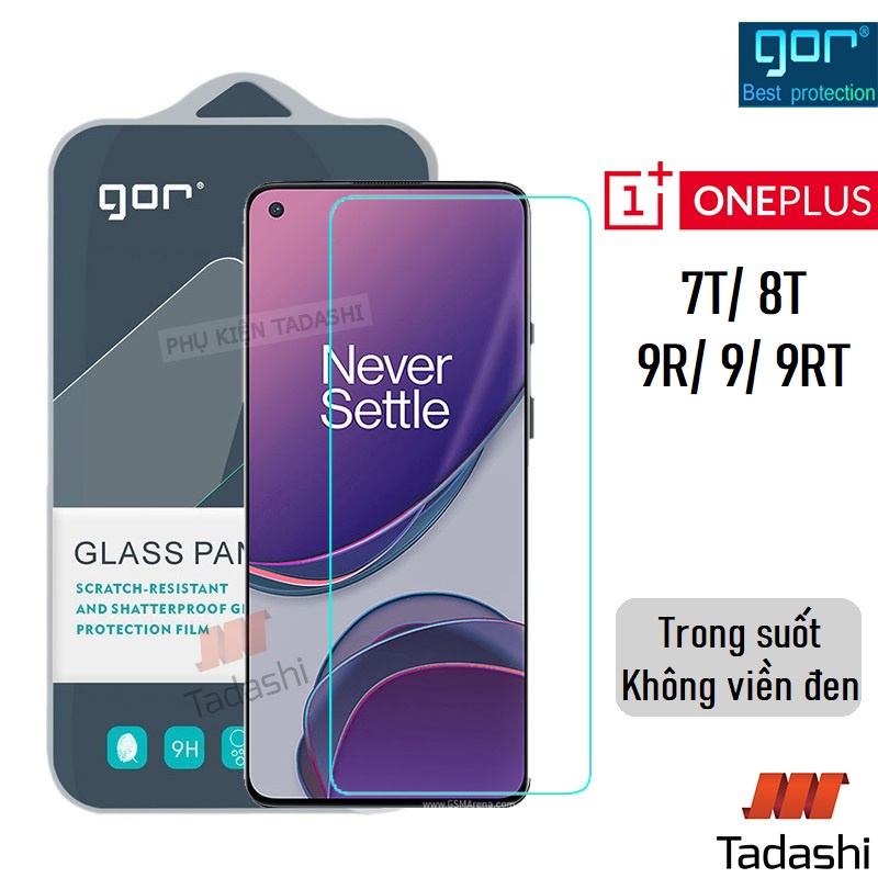 Kính cường lực Gor Oneplus 7T/ Oneplus 8T/ Oneplus 9, Oneplus 9R, 9RT, Oneplus ACE 2V Trong Suốt ...