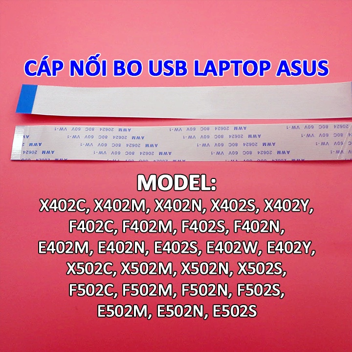 Cáp bo USB laptop Asus X502C X502M X502N X502S E402M E402N E402S E502M E502N E502S X402C X402M ...