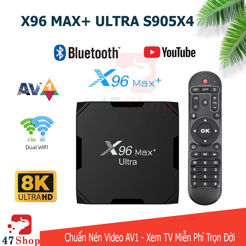 Android TV Box X96 Max Plus Ultra - Amlogic S905X4, Android 11, Ram 4GB ROM 64GB | Shopee Việt Nam