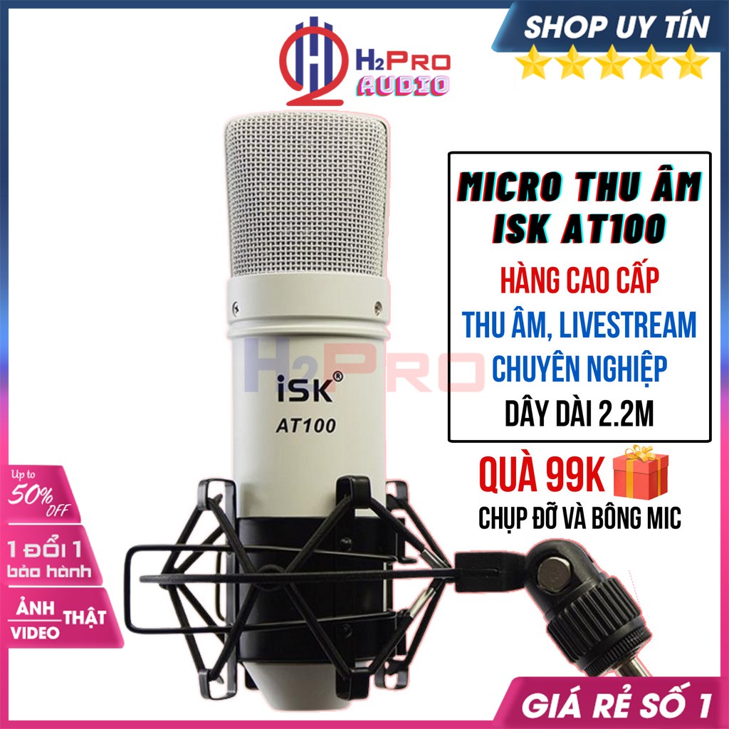 Mic Thu Âm Livestream, Mic Isk AT100 Cao Cấp, Micro Hát Livestream Thu ...