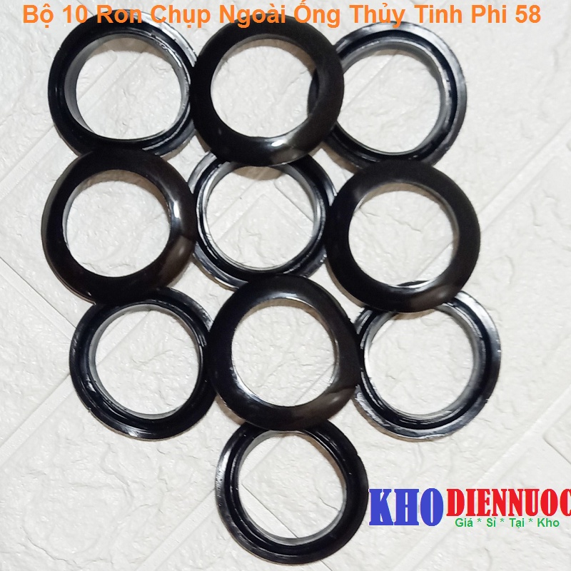 Bộ 10 Ron Chụp Ngoài Ống Thủy Tinh Phi 58 dùng cho máy nước nóng năng ...