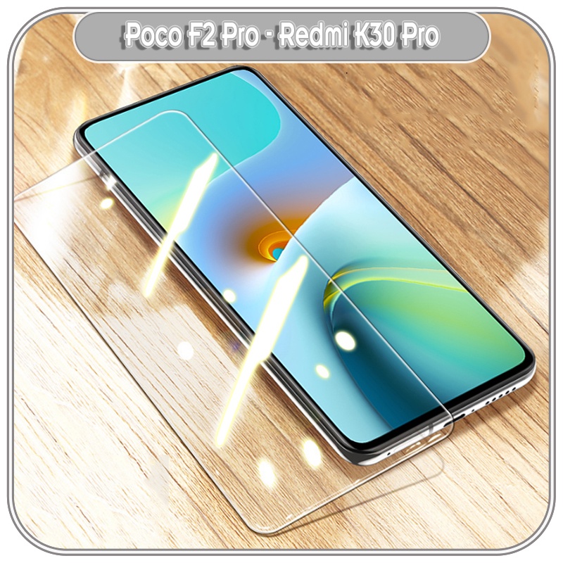Kính cường lực trong suốt cho Xiaomi Poco F2 Pro - Redmi K30 Pro không ...