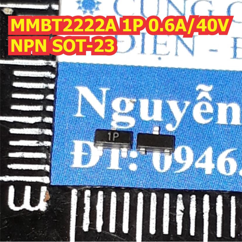 50 con MMBT2222A mã SMD 1P 0.6A/40V NPN-TRANS loại thuận SOT-23 chân ...