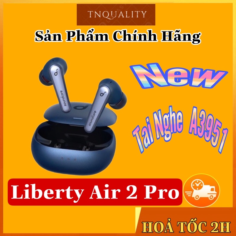 Tai nghe Bluetooth Anker Soundcore Liberty Air 2 Pro A3951 New Chính Hãng | Shopee Việt Nam