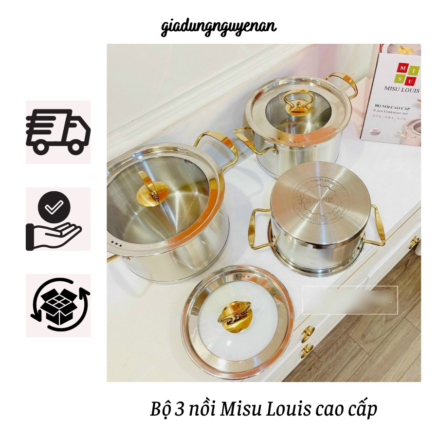 Bộ 3 Nồi Misu Louis Inox 304 Cao Cấp Đáy Liền Nguyên Khối 3 Đáy sử dụng ...