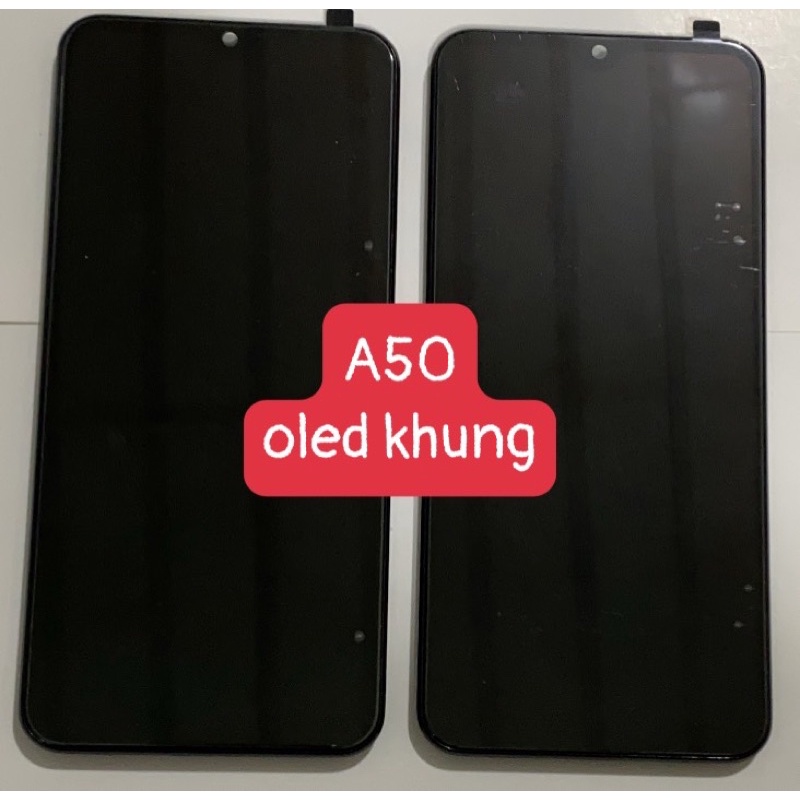 Màn hình điện thoại sam sung A30/A305/A50/A505/A50S/A507 (oled - cnm ...