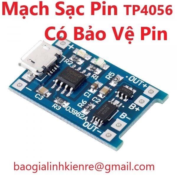 Mạch Sạc Pin TP4056 - Sạc Pin 18650 3V7- 4V2 Có IC bảo vệ Pin (Gửi đơn ...
