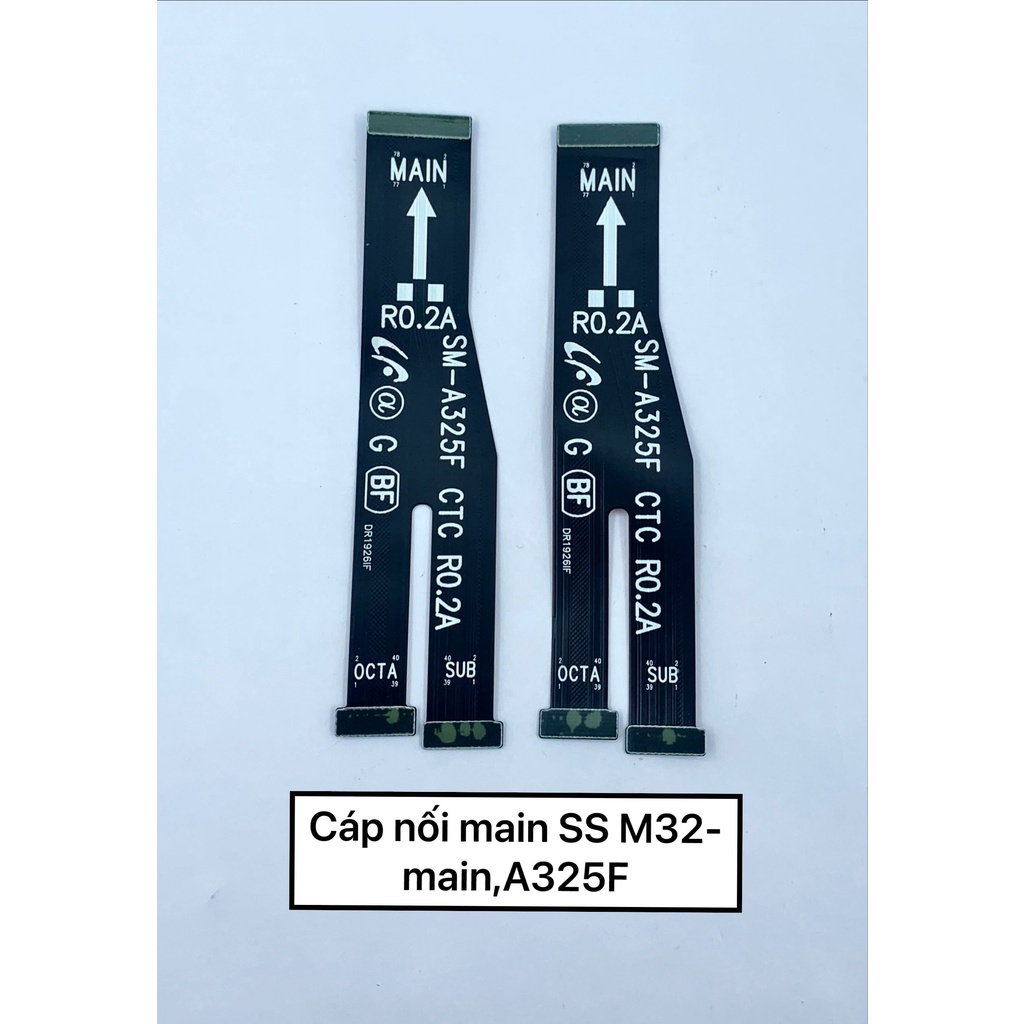Cáp nối main SS M32-Man, A325, A22 | Shopee Việt Nam