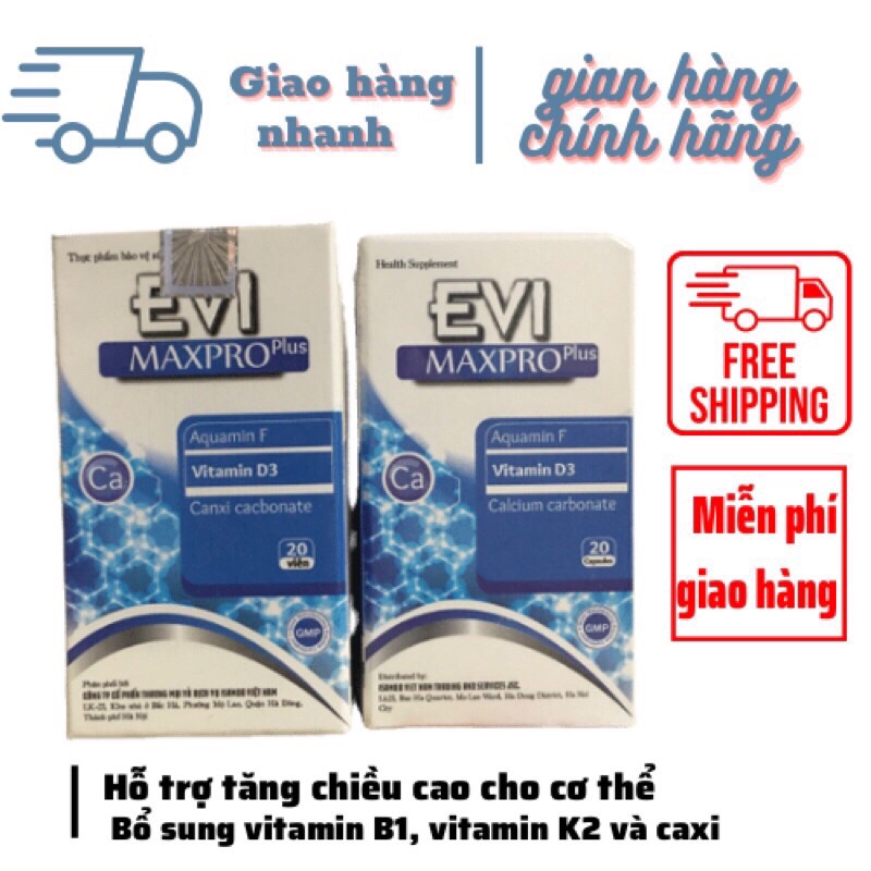 Evi maxpro plus tăng chiều cao - hỗ trợ tăng chiều cao , bổ xung canxi ...