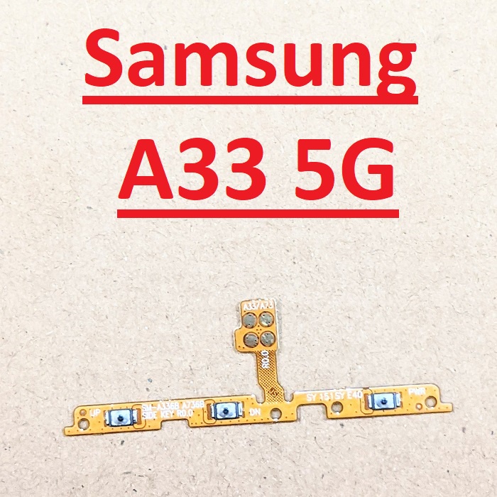 Mạch Dây Nút Nguồn Samsung A33 5G Dây Âm Lượng Linh Kiện Thay Thế ...