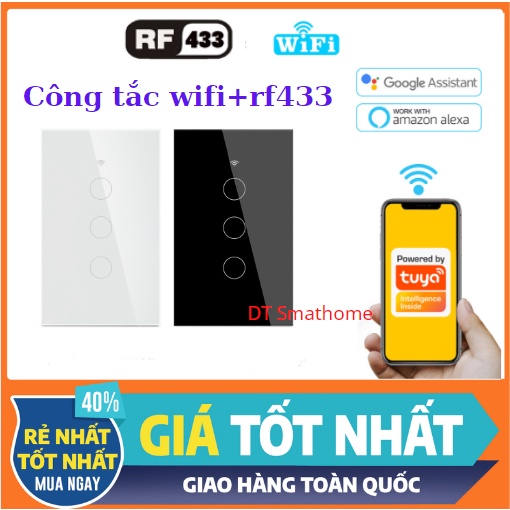 Công tắc thông minh wifi+rf433 điều khiển qua app tuya/smartlife ...