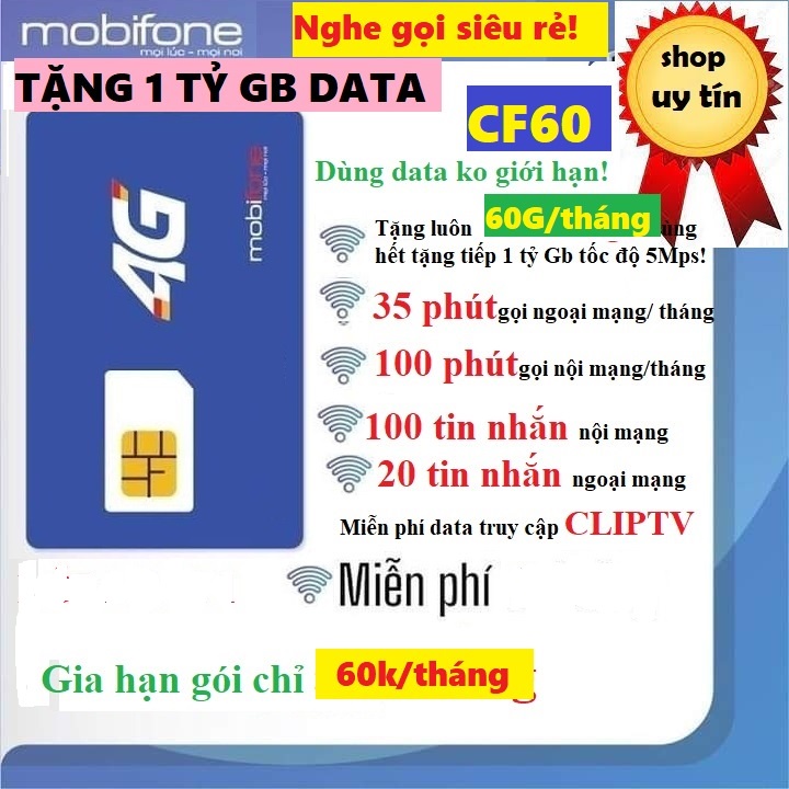 SIM 4G MOBIFONE CF60 KHÔNG GIỚI HẠN DATA GỌI MIỄN PHÍ TẸT GA | Shopee Việt Nam