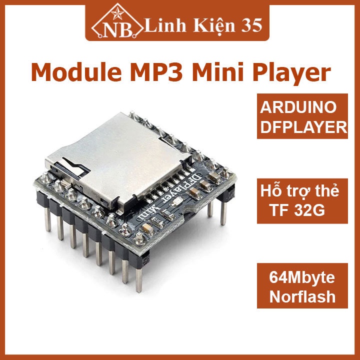 Module MP3 Mini Player FOR-ARDUINO DFPLAYER sử dụng dễ dàng, tiện lợi ...