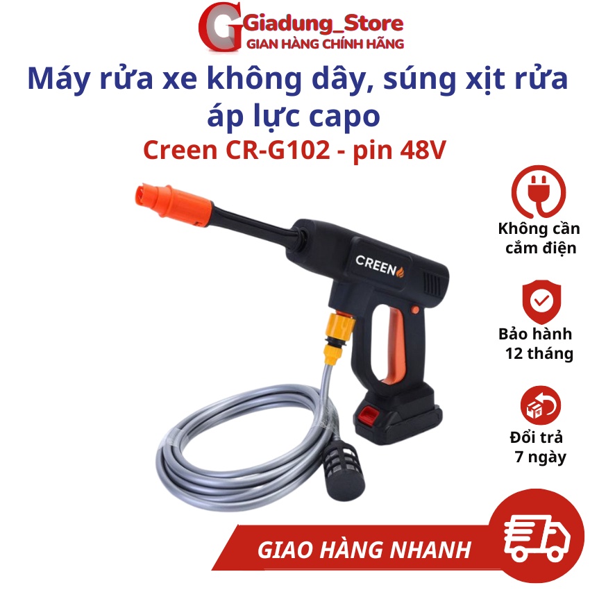 Máy rửa xe không dây, súng xịt rửa áp lực cao, súng rửa xe cao cấp, pin 48V Creen CR-G102 ...
