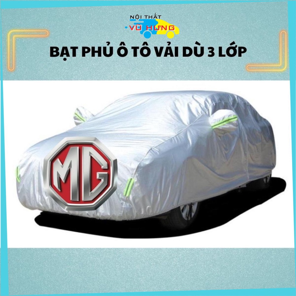 Bạt Phủ Ô Tô Vải Dù MG HS, ZS, MG5, 3 Lớp Cao Cấp, Có Phản Quang, Có Khóa Kéo Cửa Lái, Chống ...