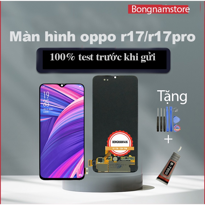 Màn hình Oppo R17 / R17 Pro tặng kèm bộ sửa và keo dán b7000. | Shopee Việt Nam