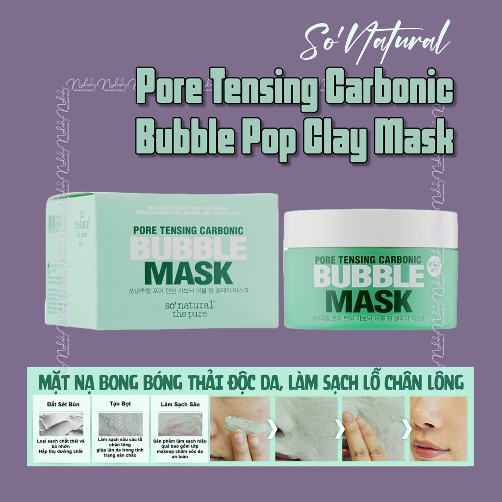 (HSD 14/2/2025) Mặt nạ So'Natural Pore Tensing Carbonic Bubble Pop Clay Mask 130g | Shopee Việt Nam
