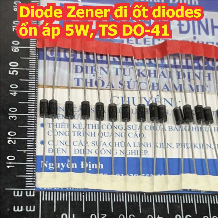 10 con Diode Zener đi ốt diodes ổn áp 5W DO-41 1N5333 5345 5349 5352 ...