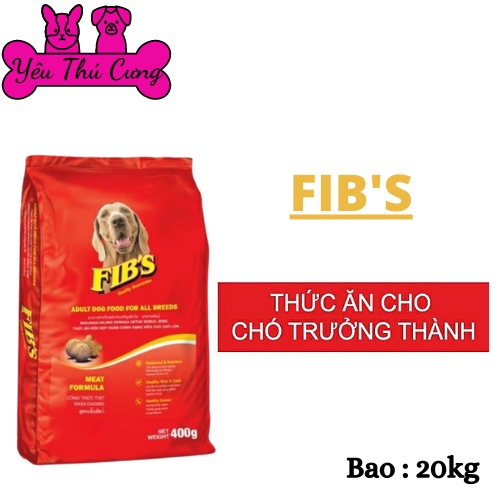THỨC ĂN HẠT FIB'S BAO XÁ BAO 20KG CHO CHÓ TRƯỞNG THÀNH BAO NGUYÊN HẠT ...