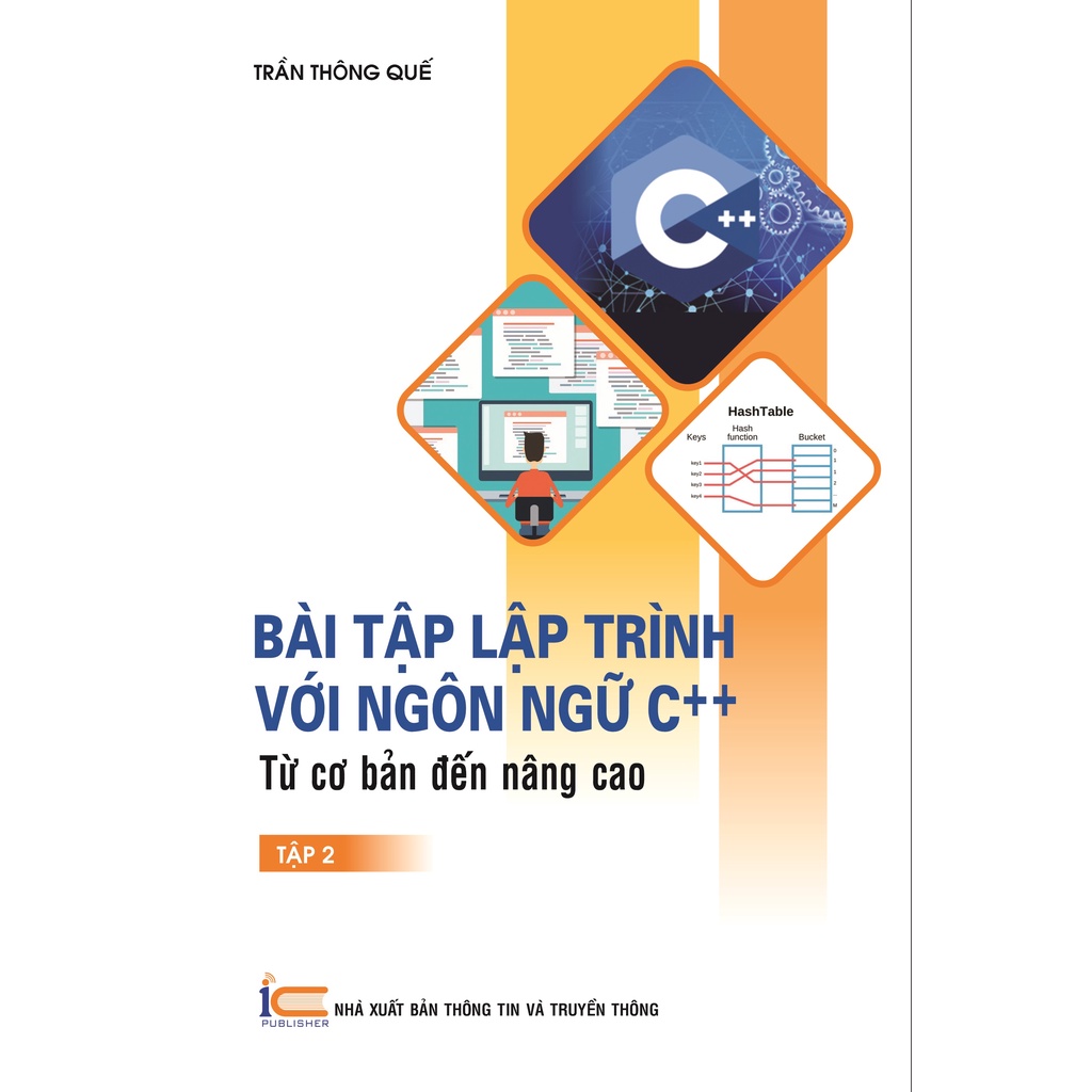 Sách Bài tập lập trình với ngôn ngữ C++ từ cơ bản đến nâng cao ( Tập 2 ...
