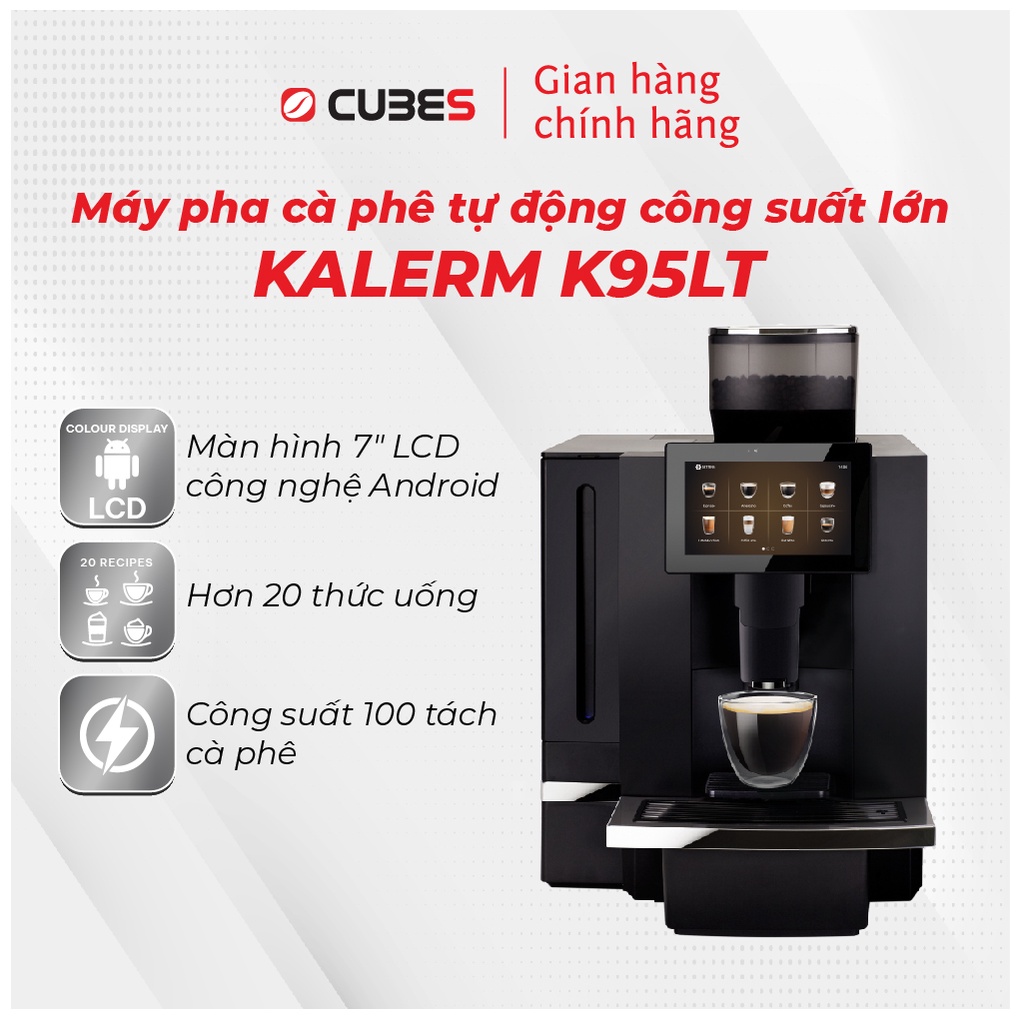 Máy pha cà phê tự động công nghiệp Kalerm K95LT/ K95LT Plus công suất ...