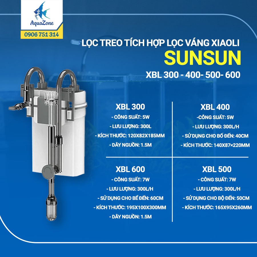 Lọc treo Xiaoli SUNSUN XBL 300/400/500/600 cao cấp tích hợp lọc váng ...