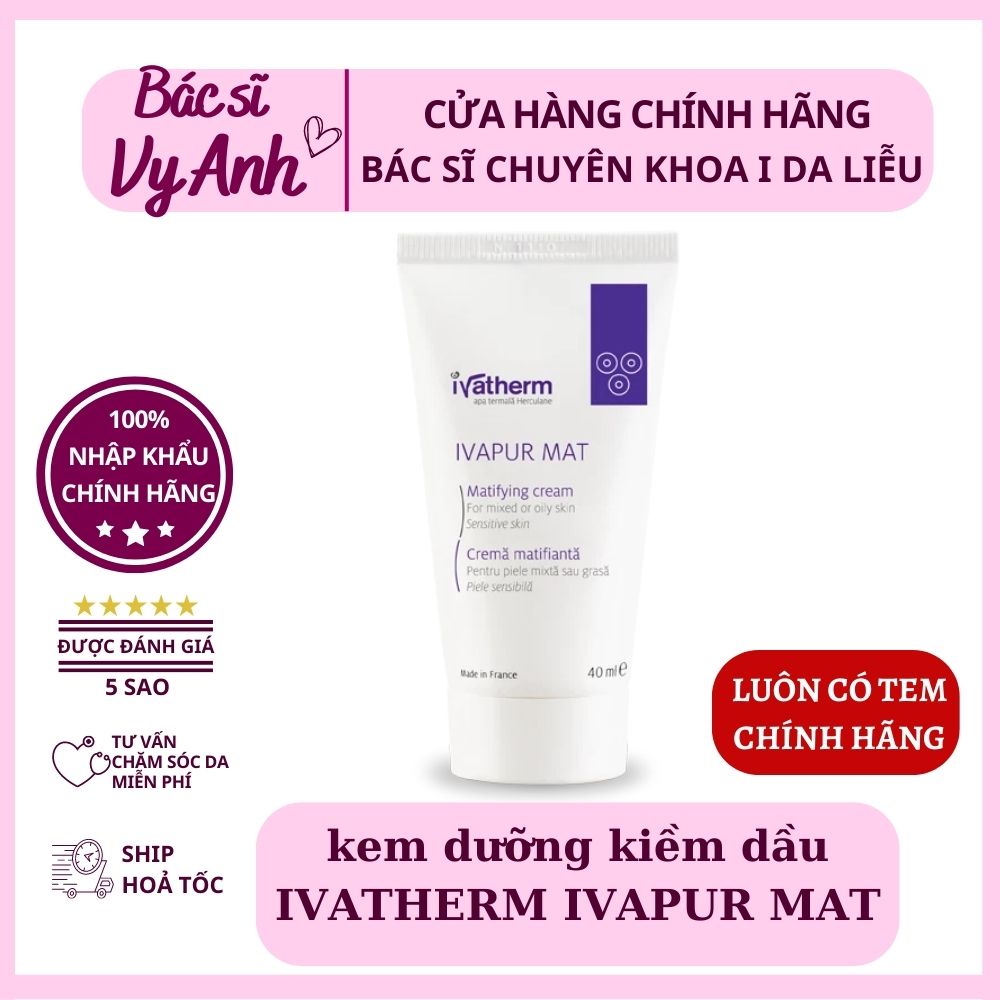 [NHẬP KHẨU CHÍNH HÃNG] KEM DƯỠNG ẨM IVATHERM IVAPUR MAT MATIFYING CREAM ...