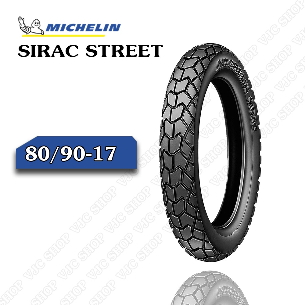 Lốp bán địa hình Michelin 80/90-17 TL Sirac Street xuất xứ: Indo ...