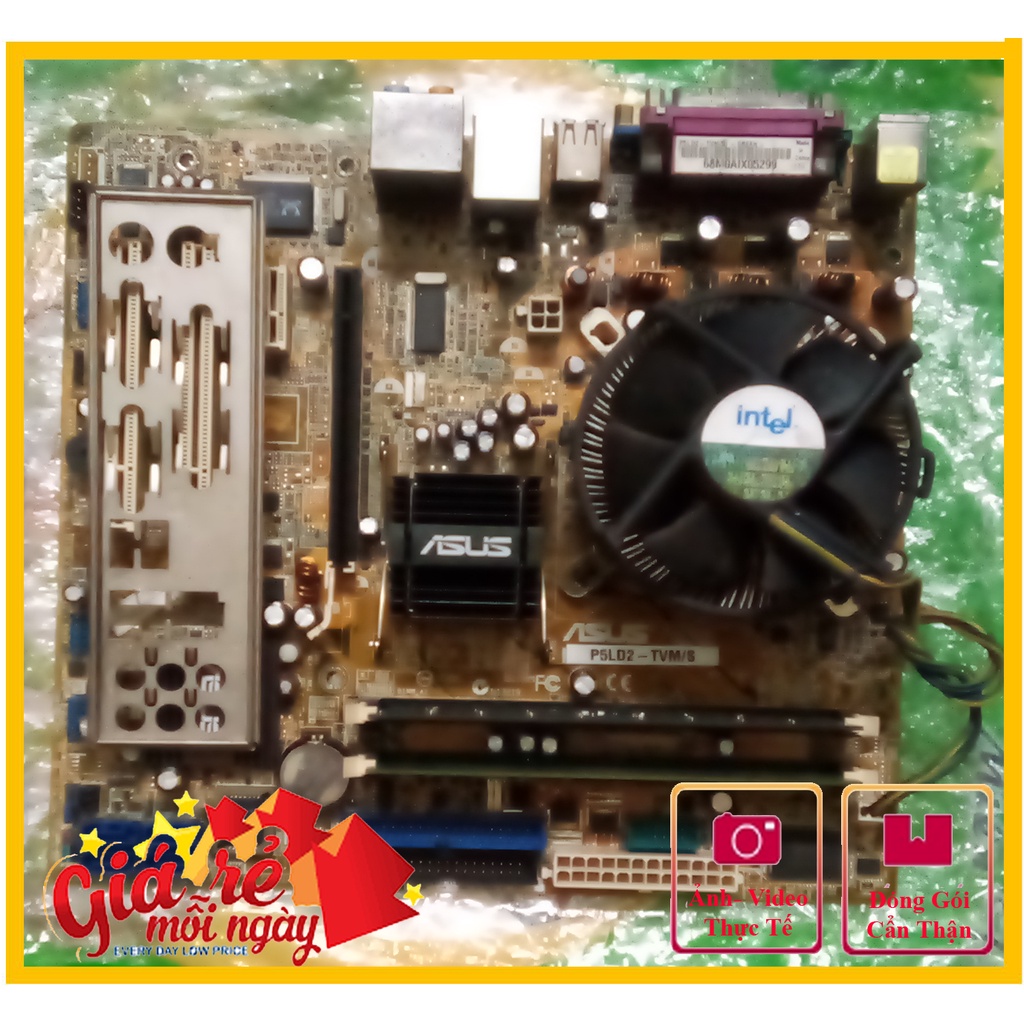 Combo Main Asus P5 LD2 TVM/S xưa Chip Pentium D 3.4GHZ socket 775 + RAM 2GB + FE+ Quạt+ Keo gói ...