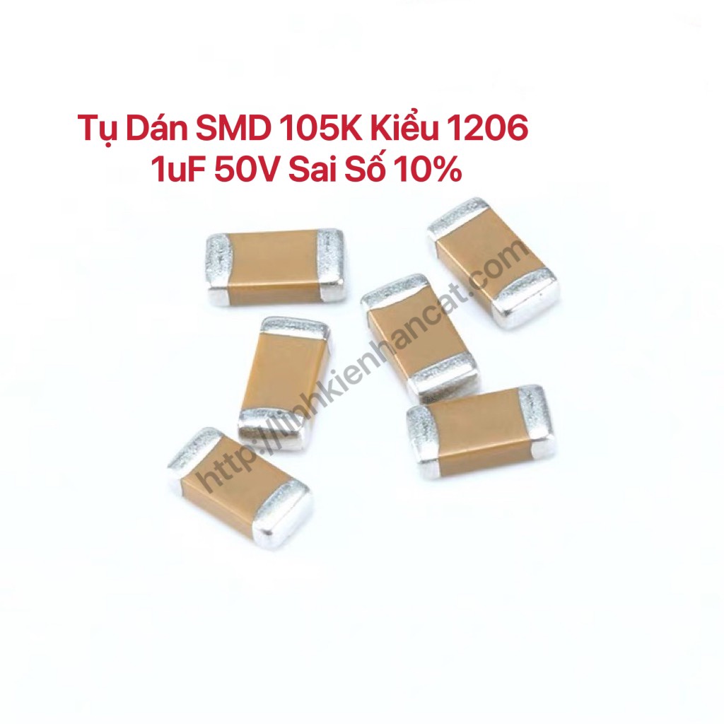 Tụ Dán SMD 105K Kiểu 1206 1uF 50V Sai Số 10% ( Gói 100 Con ) | Shopee ...