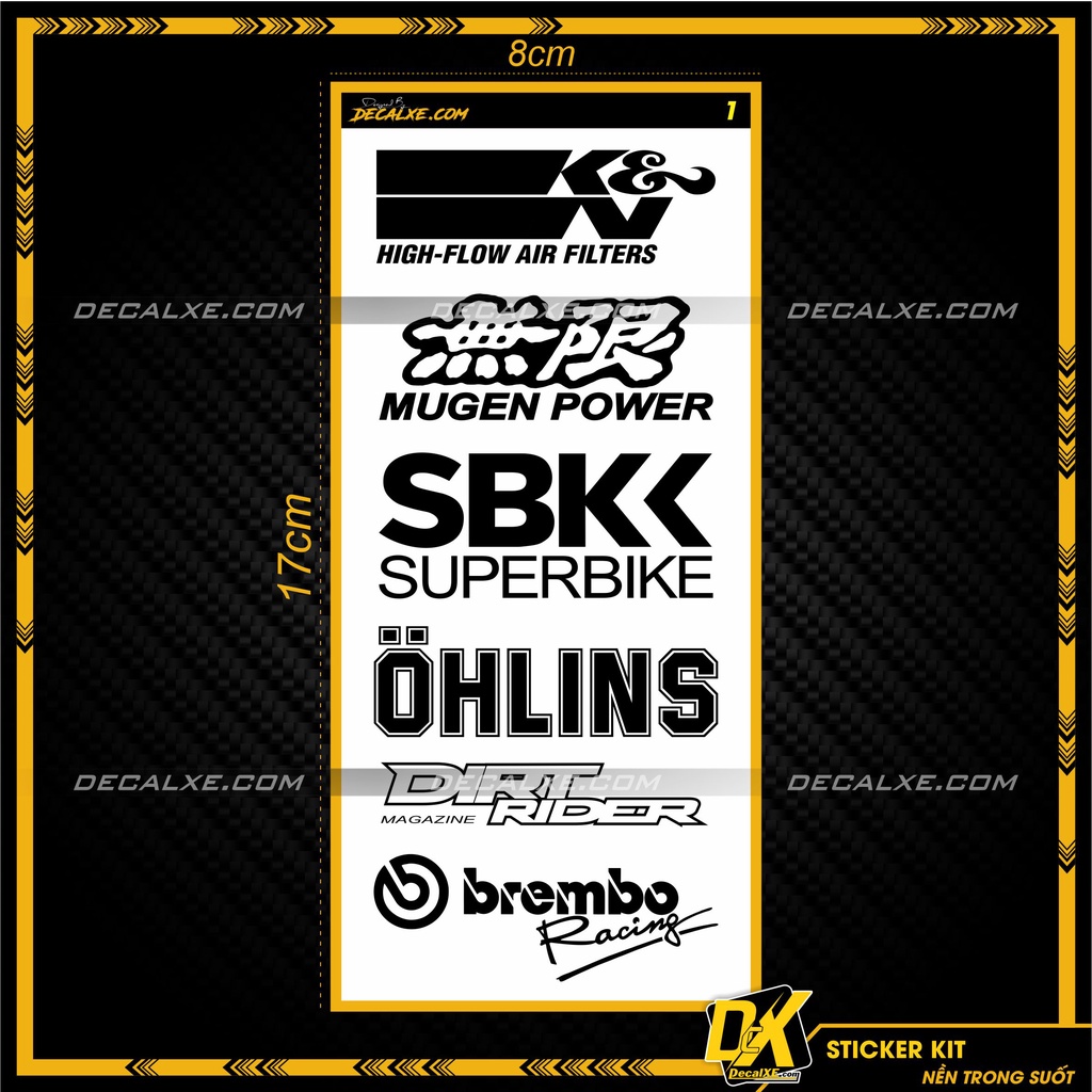 Sticker NGK ,Ohlin's ,HRC, SBK ,Shoe ,Galfer , TTGa, Durex...Dán Ô tô ...