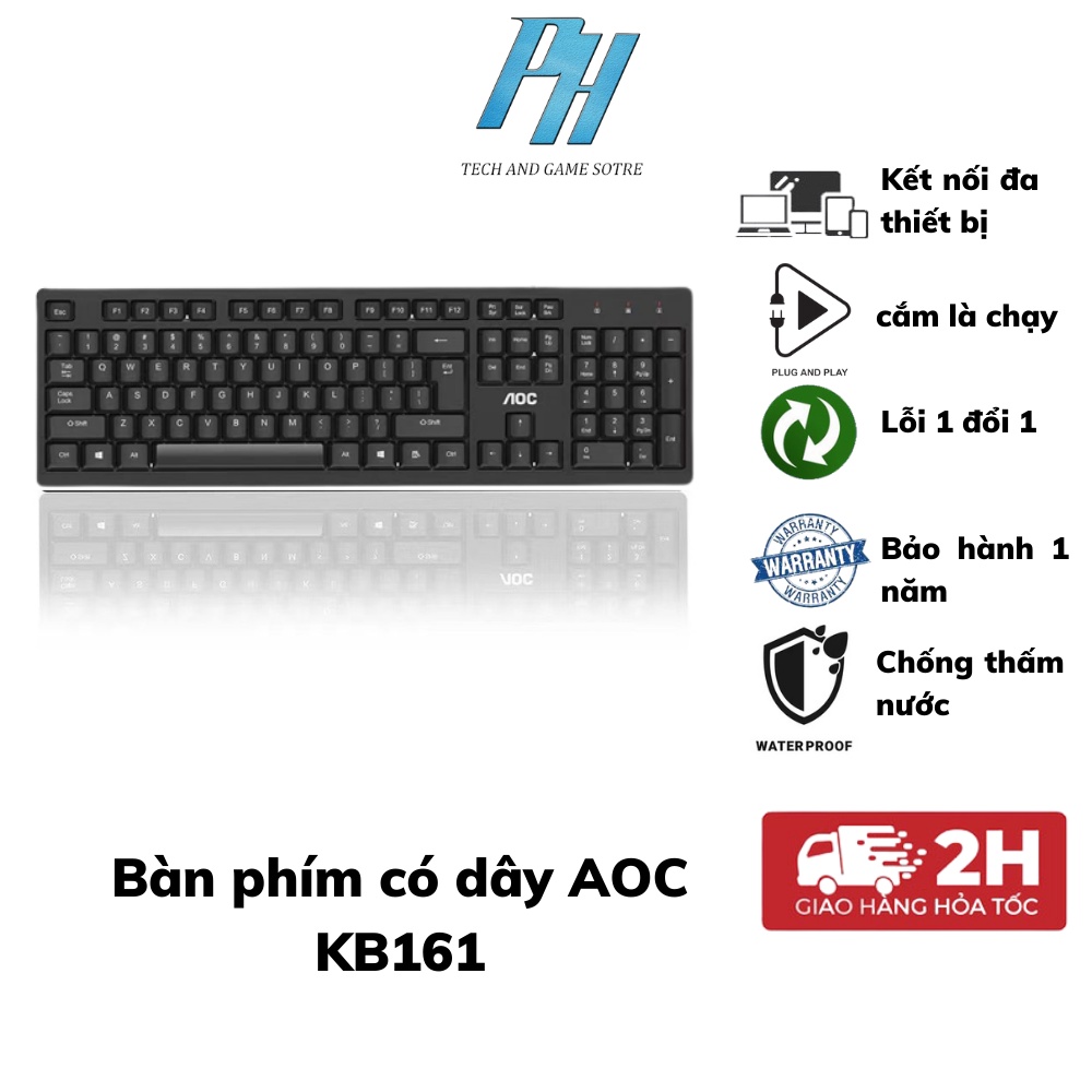 Bàn Phím Máy Tính AOC KB161 Có Dây Chống Ồn Chắc Chắn Siêu Bền, chống thấm nước phù hợp cho làm ...