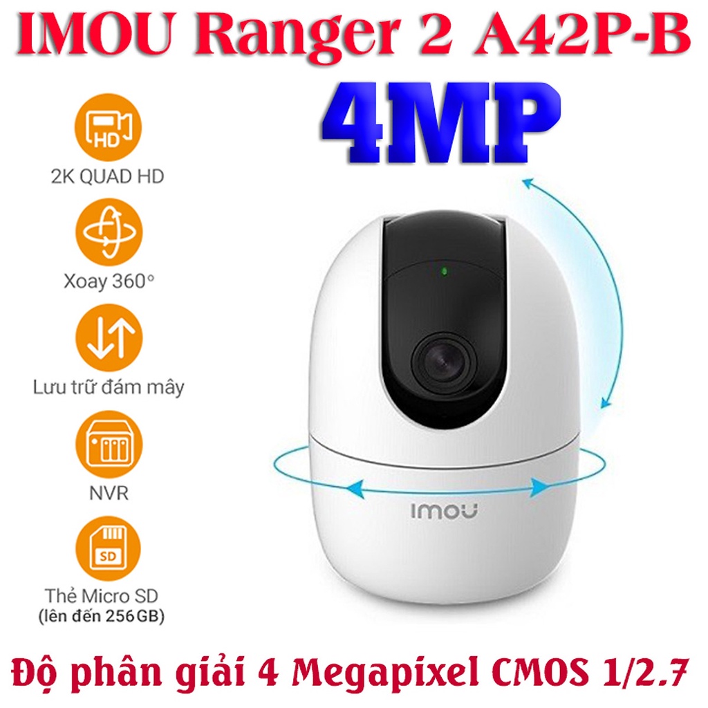 Camera IP WIFI XOAY 360 4M IMOU Ranger2 A42 A42P Trong Nhà , chính hãng ...