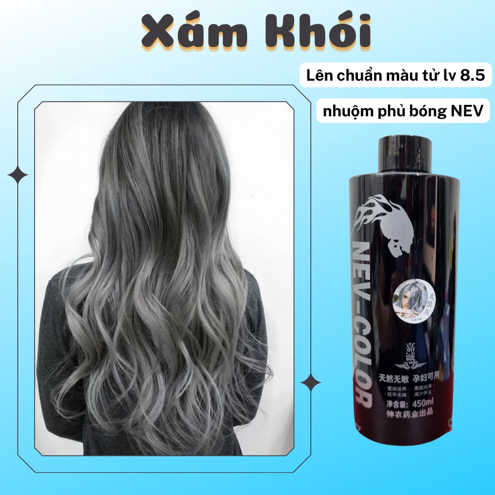 Nhuộm phủ bóng màu Xám Khói , thuốc nhuộm phủ bóng Nev-Color, nhuộm pha sẵn không hư hại tóc ...