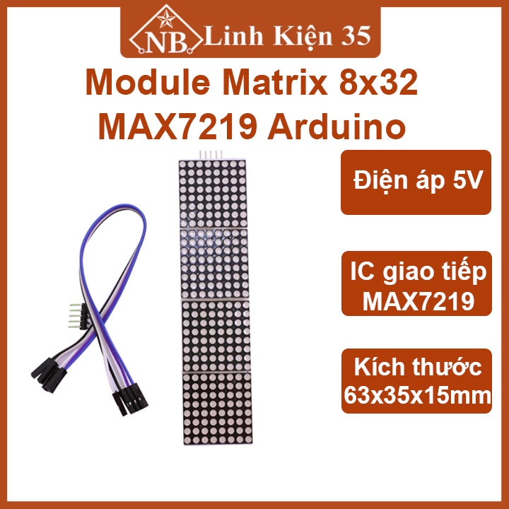 Module Matrix 8x32 MAX7219 Arduino hiển thị nội dung, thông đẹp trên ma ...