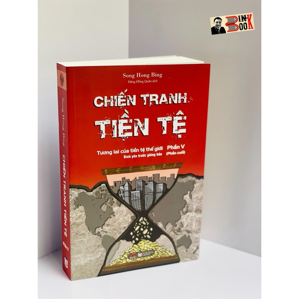 Sách - Chiến tranh tiền tệ V: Tương lai của tiền tệ thế giới – Bình yên ...