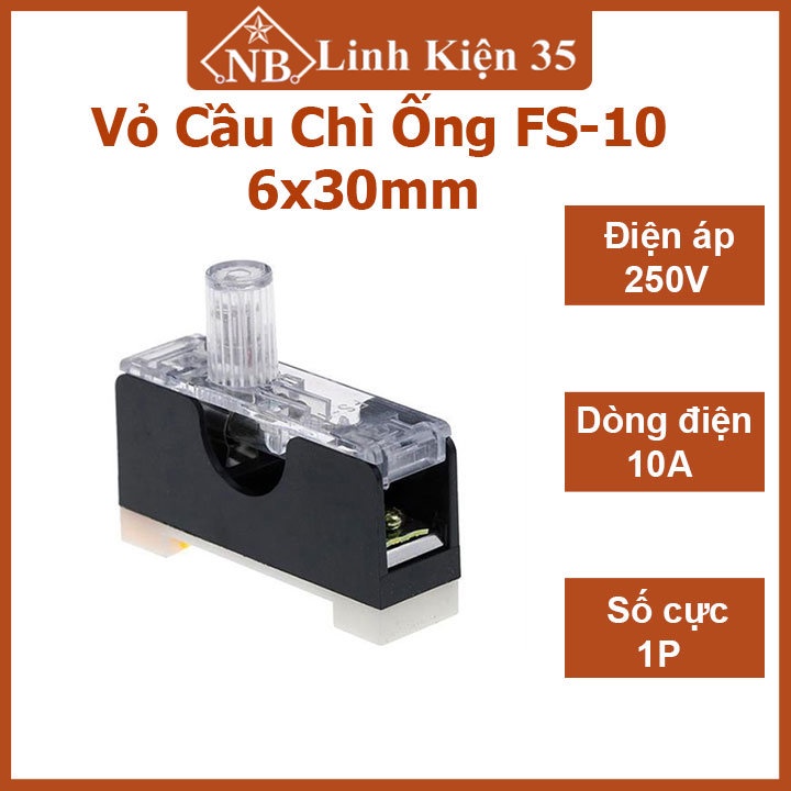Vỏ cầu chì ống FS-10 sử dụng cho cầu chì 6x30mm | Shopee Việt Nam