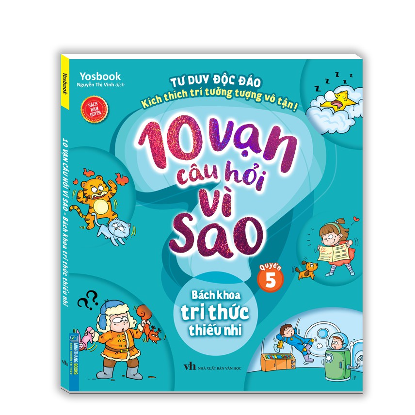 Sách - 10 vạn câu hỏi vì sao - Bách khoa tri thức thiếu nhi (quyển 5) | Shopee Việt Nam