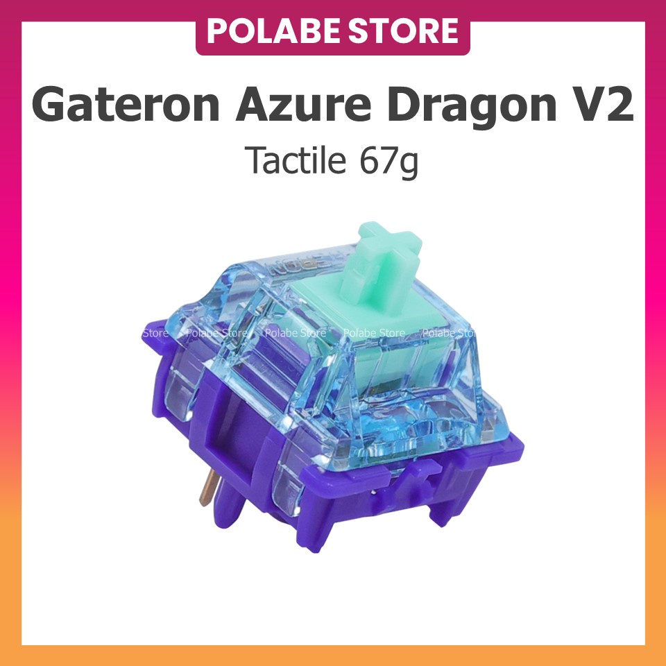 GATERON AZURE DRAGON V3 tactile switch công tắc bàn phím cơ Azure Dragon v2 Polabe Store ...