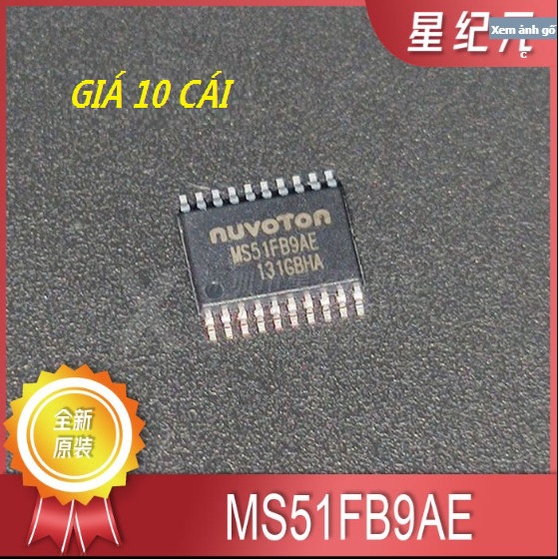 Giá 10 cái MS51FB9AE /N76E003AT20 STM8S003 8S103 | Shopee Việt Nam