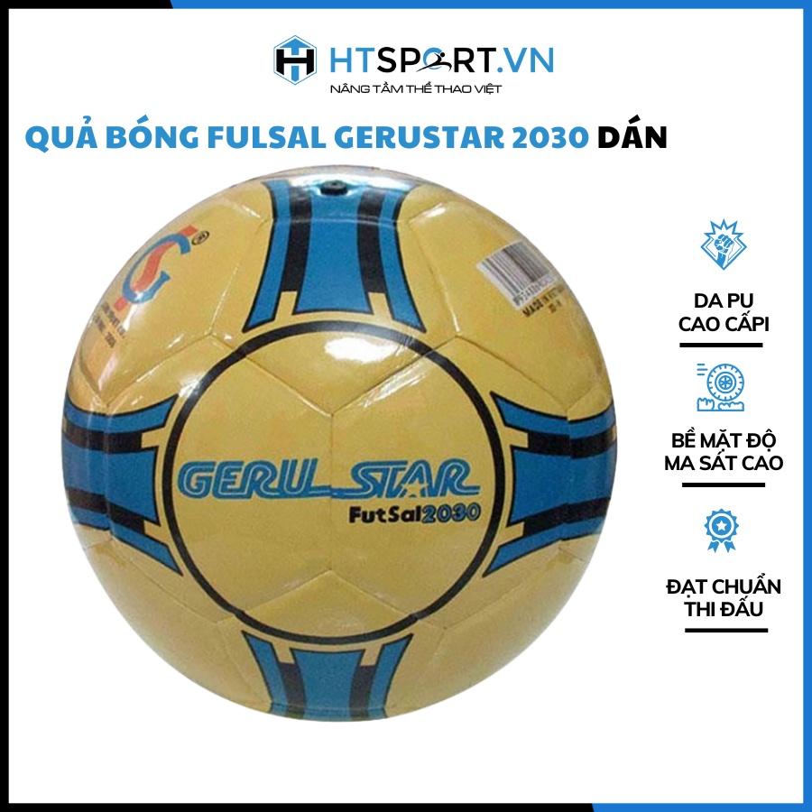 Quả Bóng Đá, Quả Bóng Fulsal Gerustar 2030 Dán Chính Hãng (Kèm Kim Bơm ...