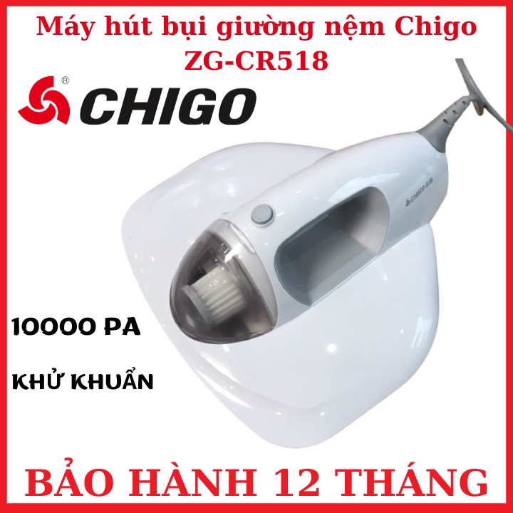 Máy hút bụi giường nệm Chigo ZG-CR518 - Lọc sạch bụi - Đánh bay bụi bẩn - Diệt khuẩn bằng tia UV ...