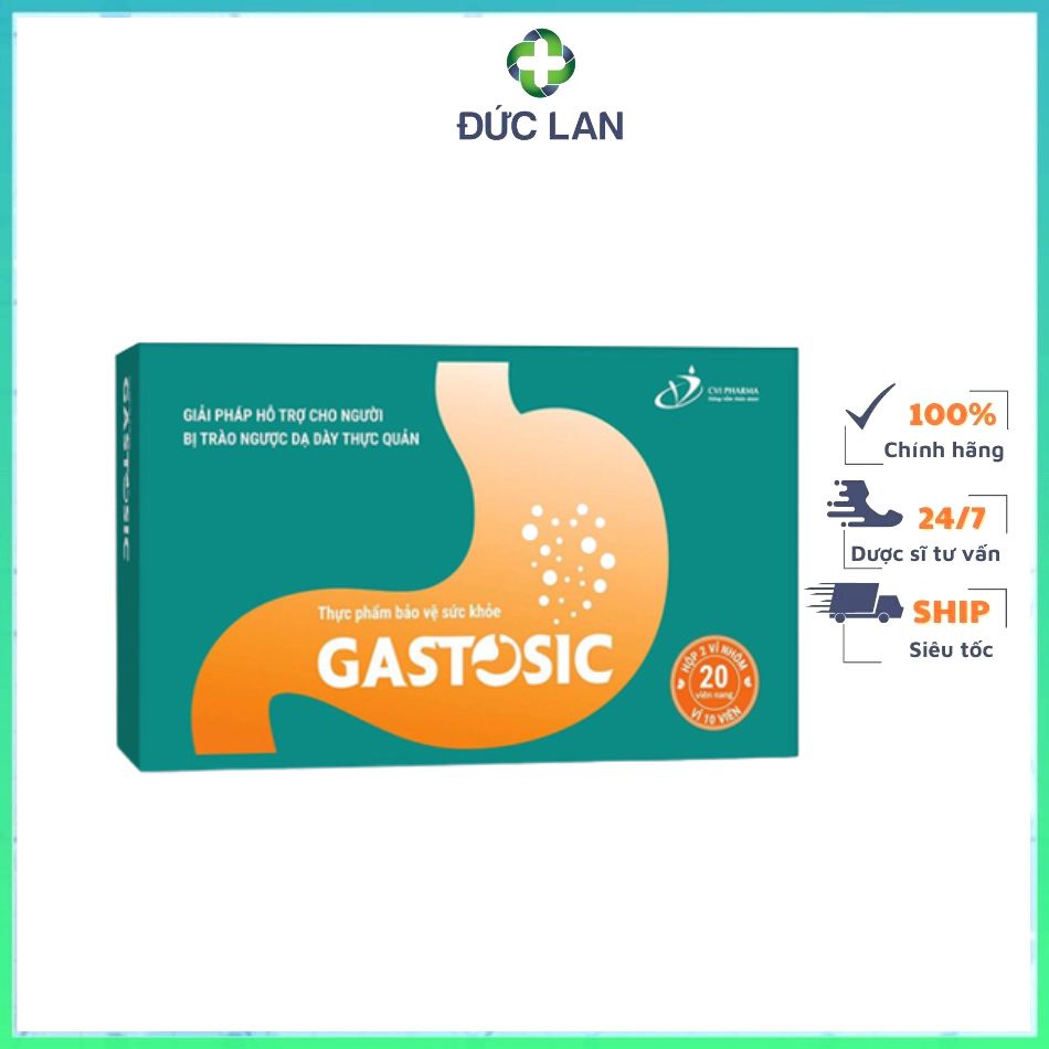 GASTOSIC VIÊN UỐNG BẢO VỆ DẠ DÀY, GIẢM LOÉT VÀ TRÀO NGƯỢC DẠ DÀY ...