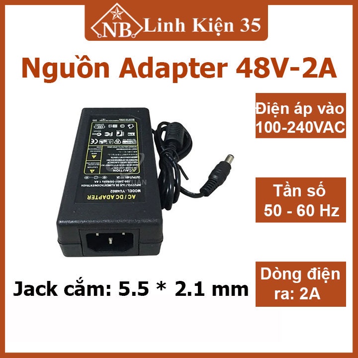 Nguồn Adapter 48V-2A jack 5.5*2.1mm (hàng zin), có bộ chống nhiễu ...