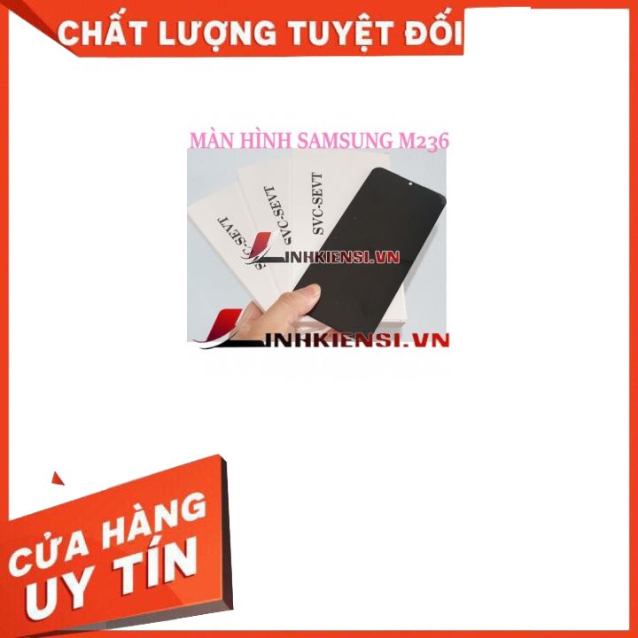 MÀN HÌNH SAMSUNG M236⚡ SIÊU HOT⚡ MÀN HÌNH ZIN CAO CẤP, CHẤT LƯỢNG, HIỂN ...