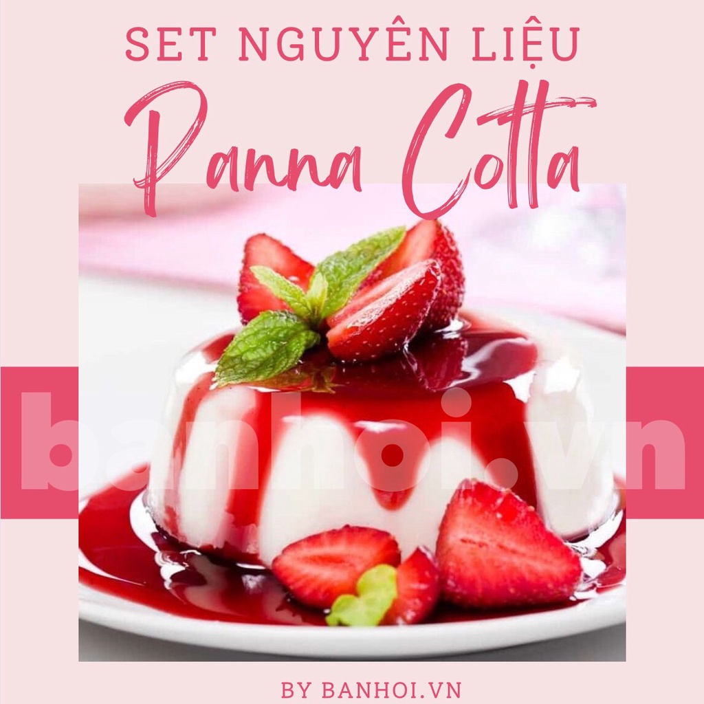 Set nguyên liệu panna cotta đủ vị, set làm pana cota, set nguyên liệu ...